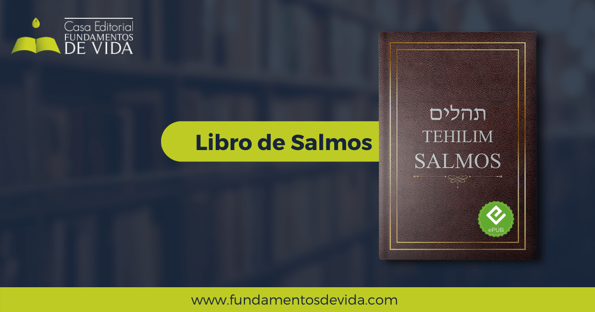Salmos - Tehilim - תהלים ePUB - Fundamentos de Vida